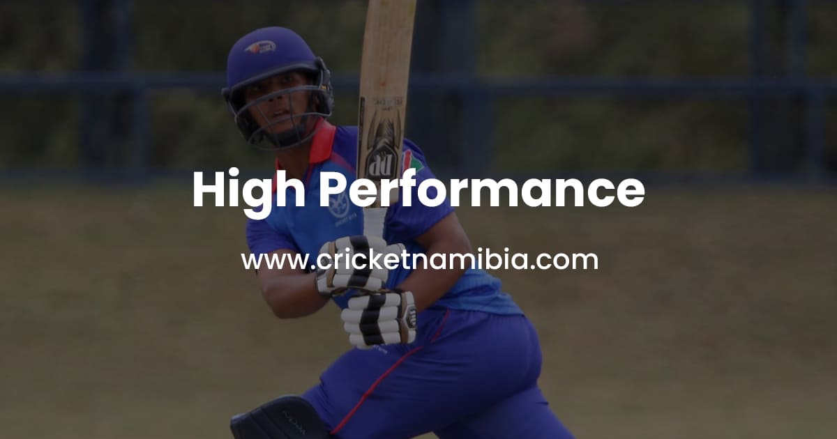 High Performance - Cricket Namibia